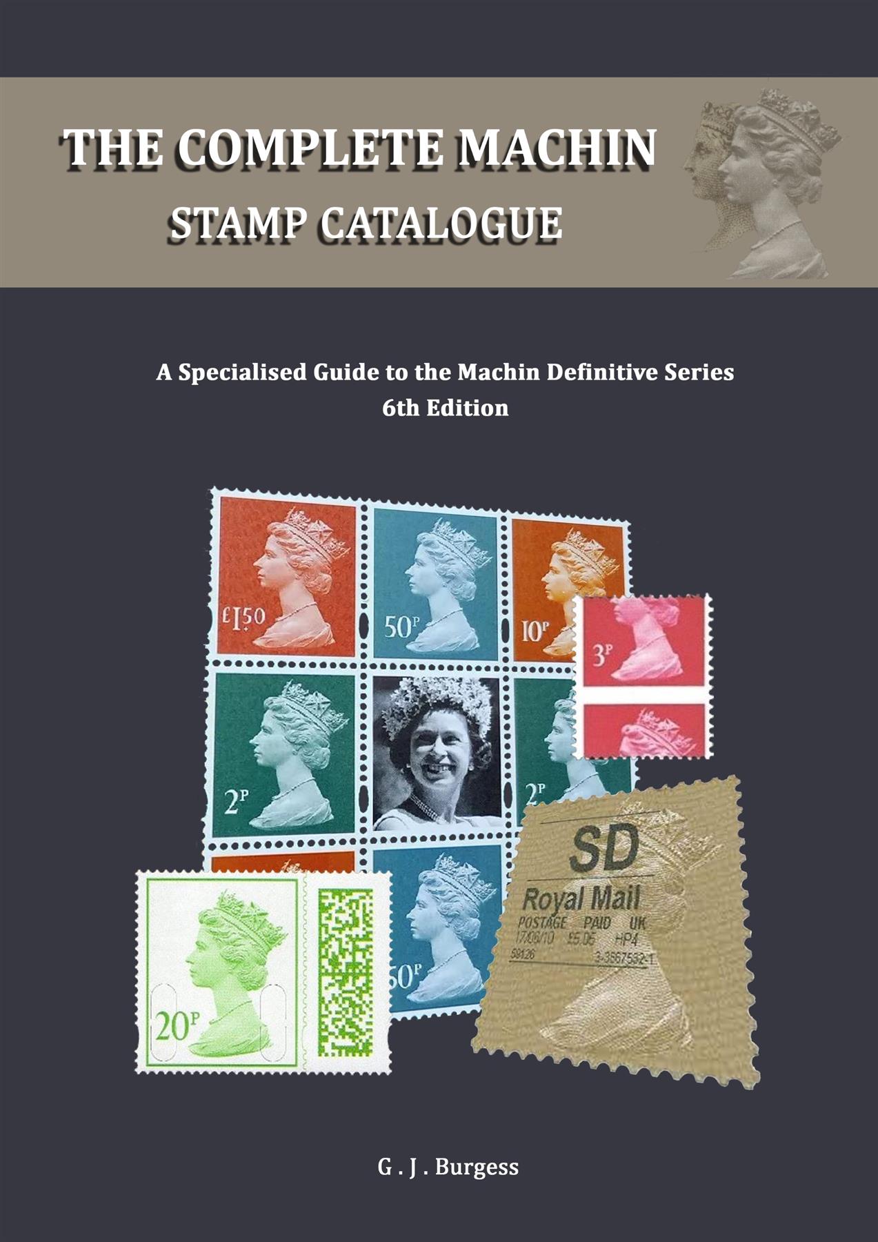 The Complete Machin Stamp Catalogue - 6th Edition